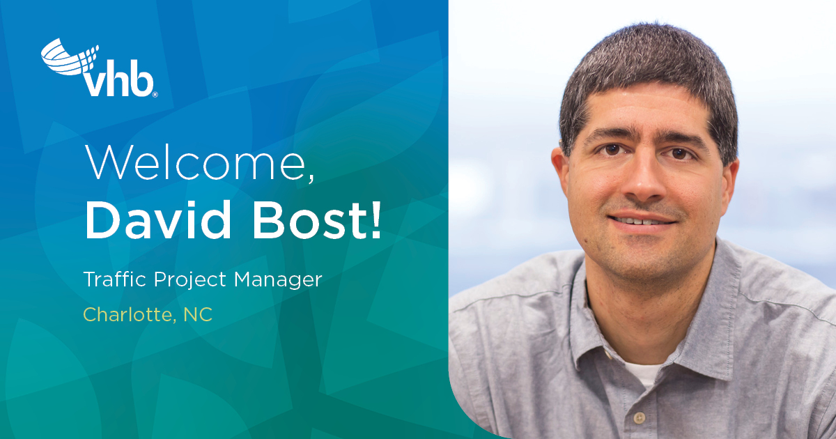 News | VHB Welcomes David Bost in Charlotte | VHB