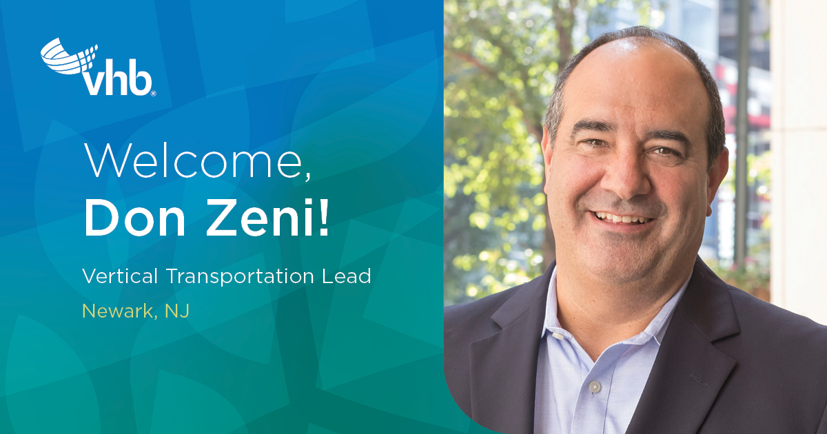 News | Don Zeni Joins VHB as Vertical Transportation Lead | VHB News | Don Zeni Joins VHB as Vertical Transportation Lead | VHB