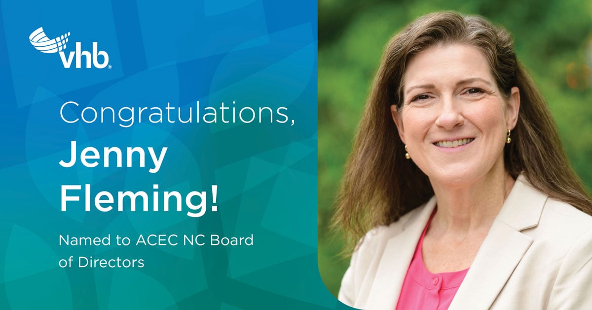 News | Jenny Fleming Selected for ACEC NC Board of Directors | VHB