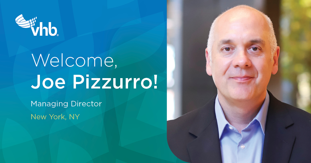 News | VHB Welcomes Joe Pizzurro, PE, as New York City Managing ...