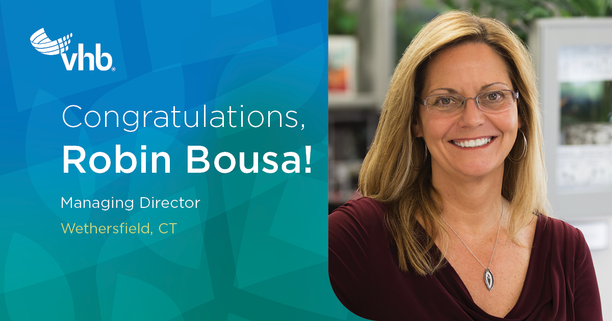 News | Robin Bousa to Lead VHB’s Connecticut Office as Managing ...