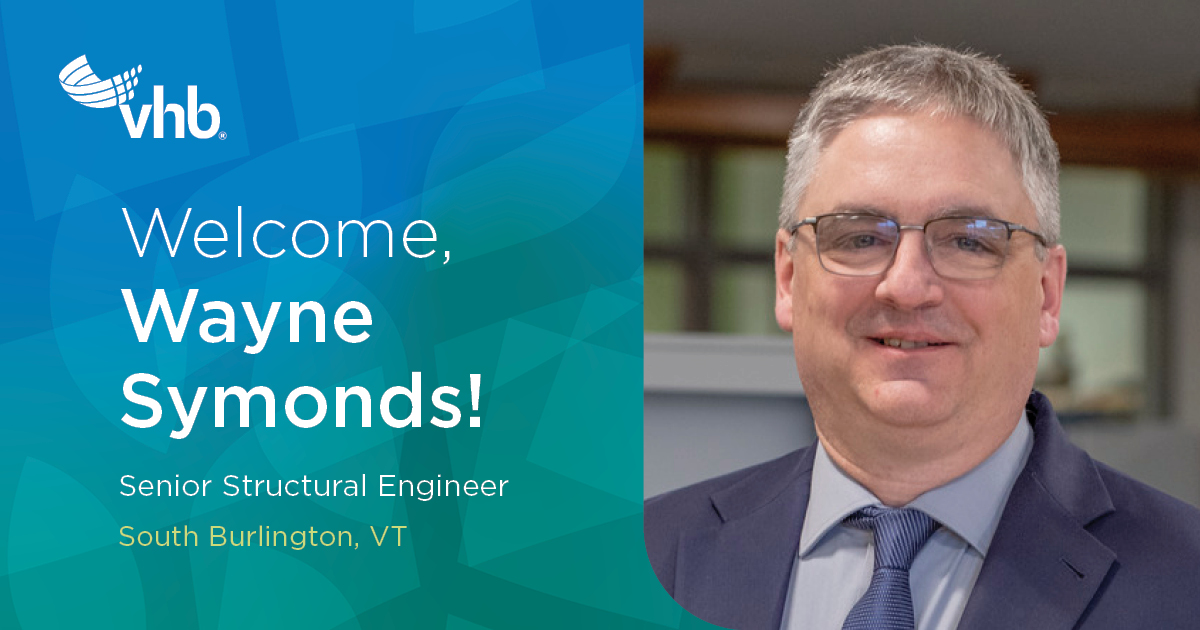 News | Wayne Symonds Joins VHB as Senior Structural Engineer | VHB