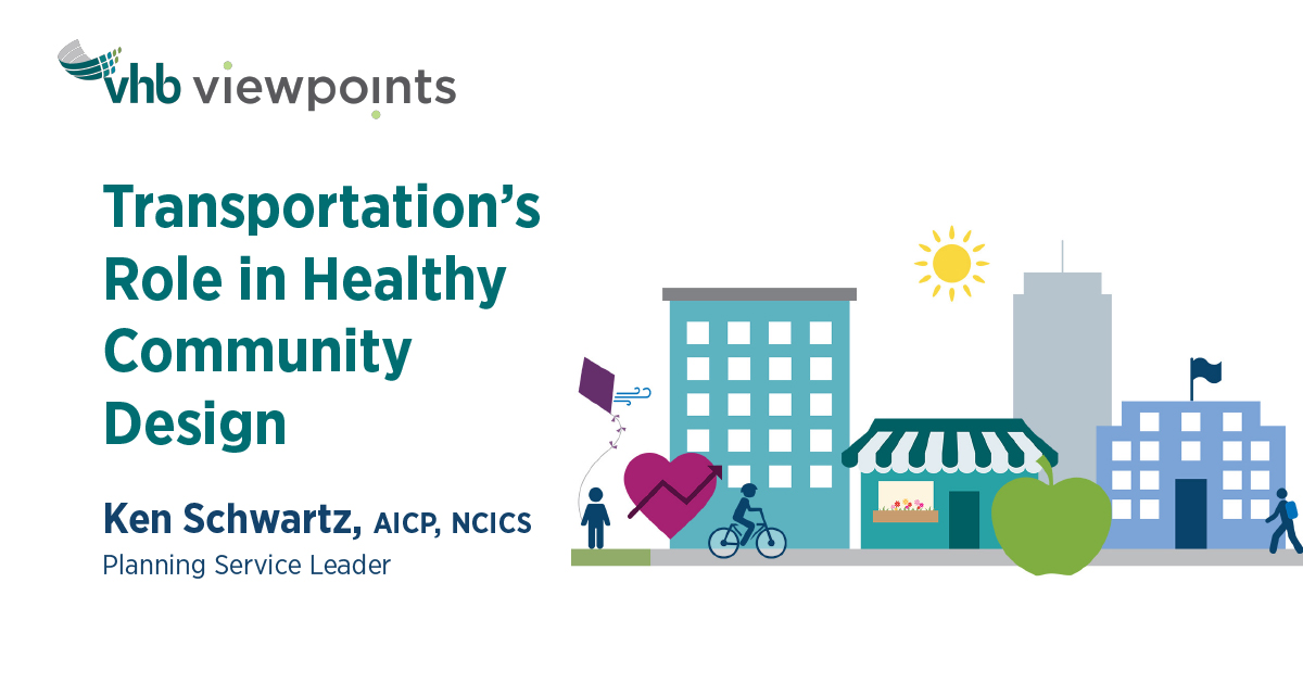 Health in Transportation | Viewpoints | Thought Leadership | VHB